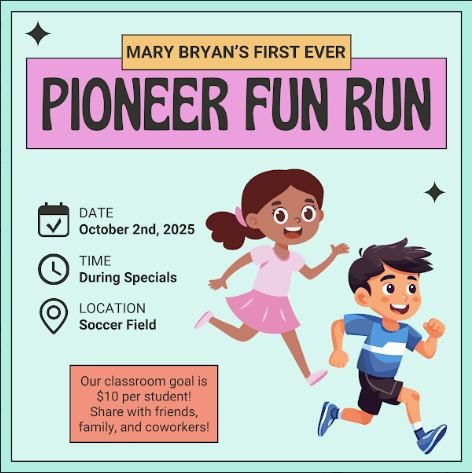 Mary Bryan Fun Run! - Mary Bryan Elementary